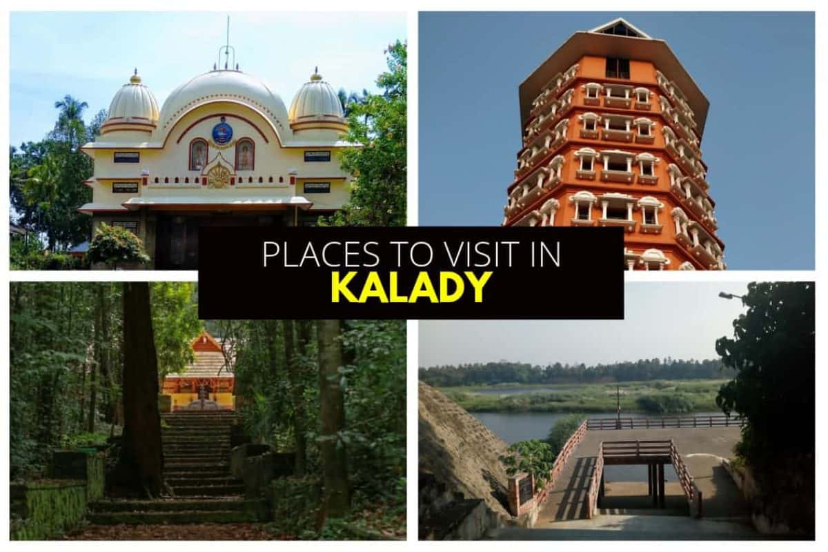 Places to Visit in Kalady | Blue Bird Travels