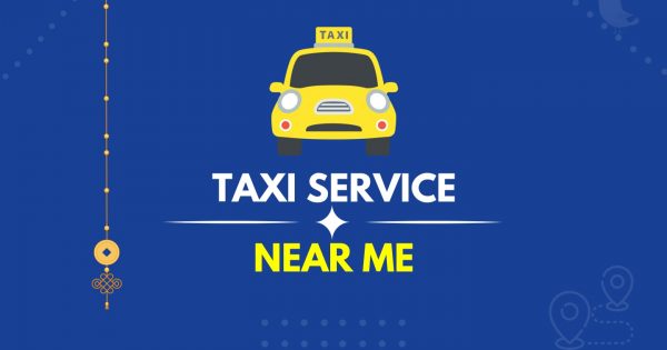 Taxi Service near Me: Find the Best Rated Service